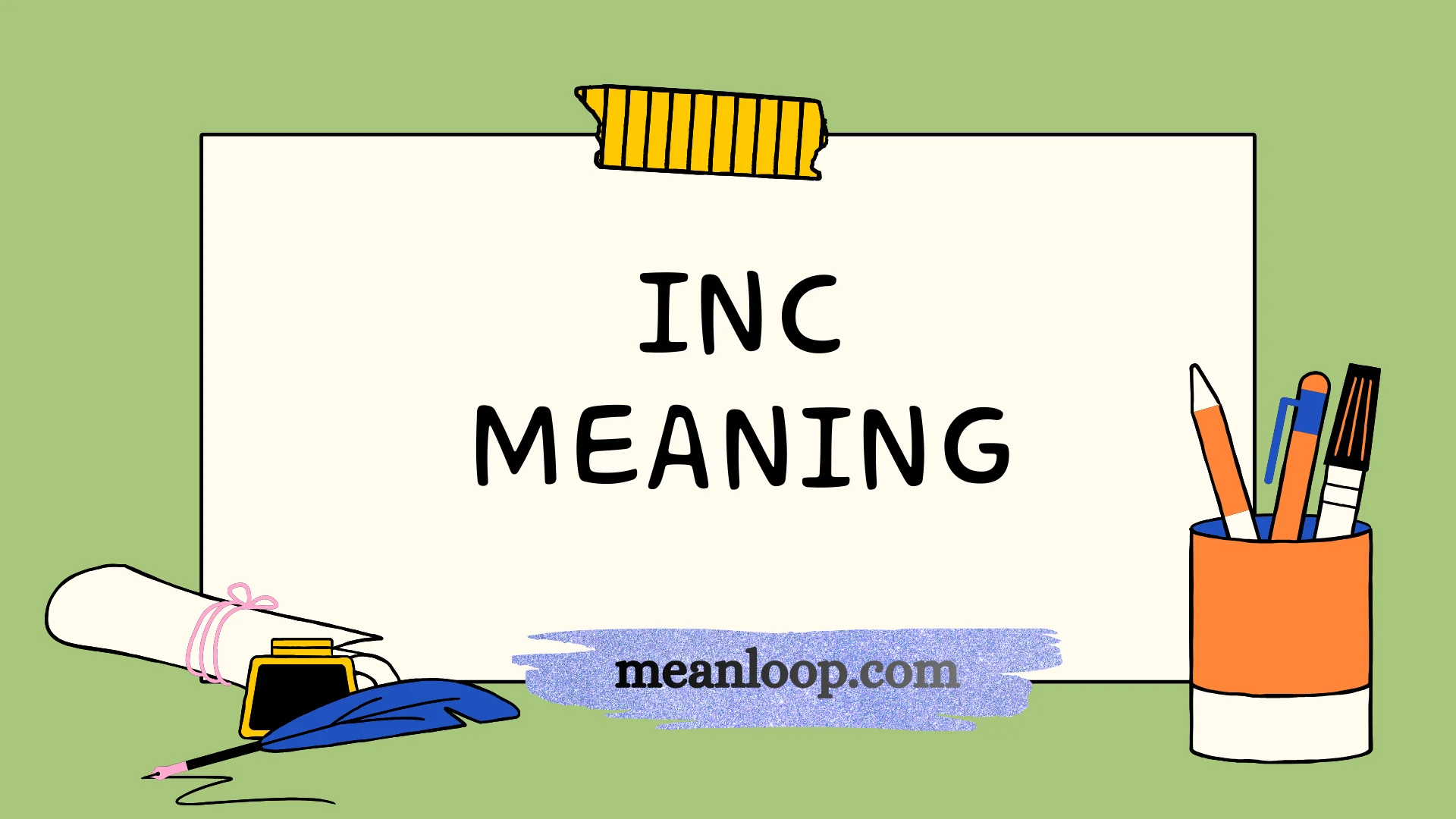 Inc Meaning: The Deeper Definition, Business Roots, and Modern ...