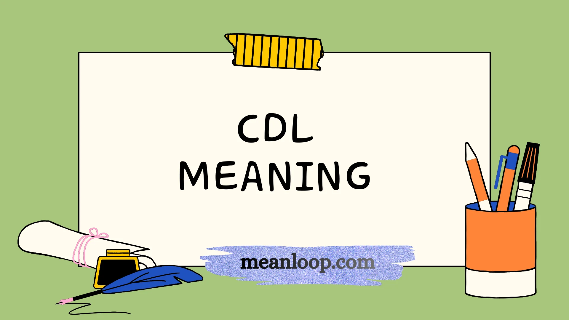 CDL Meaning: What It Really Stands For, Why It Matters, and How It ...