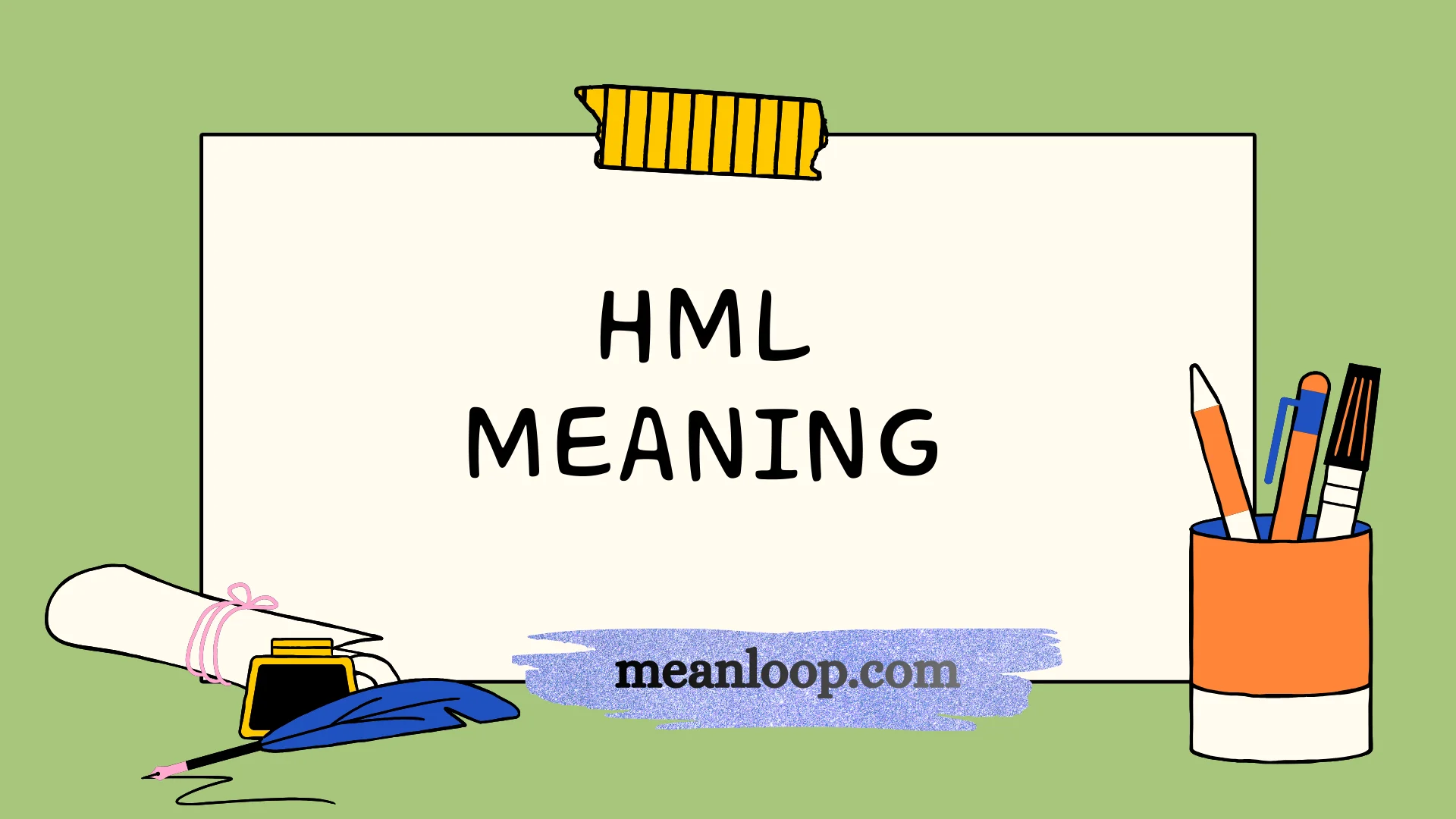 HML Meaning: Definition, Origins, Emotional Tone, and How It’s Used Today