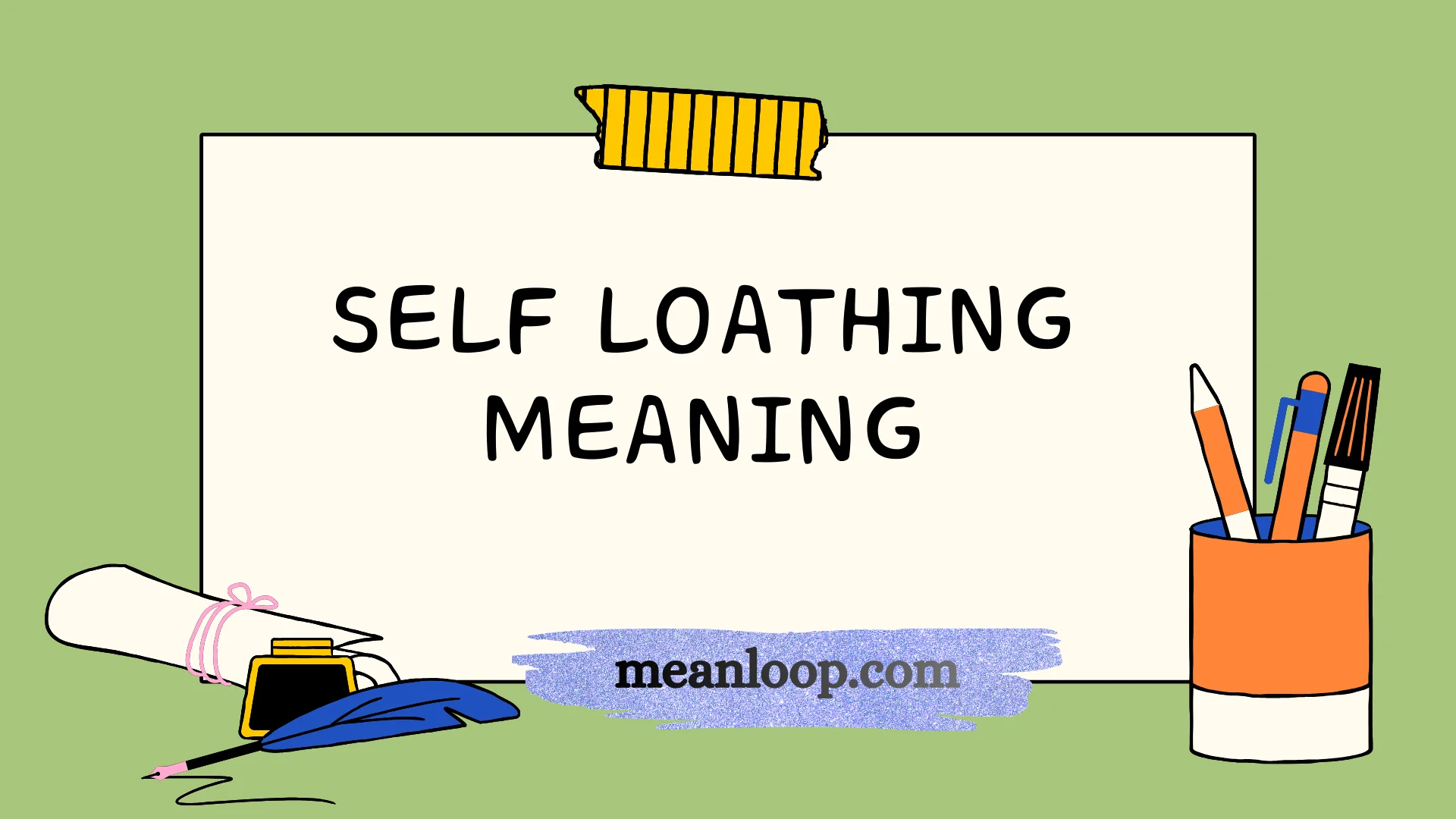 Self Loathing Meaning: The Real Definition, Psychology, and Examples