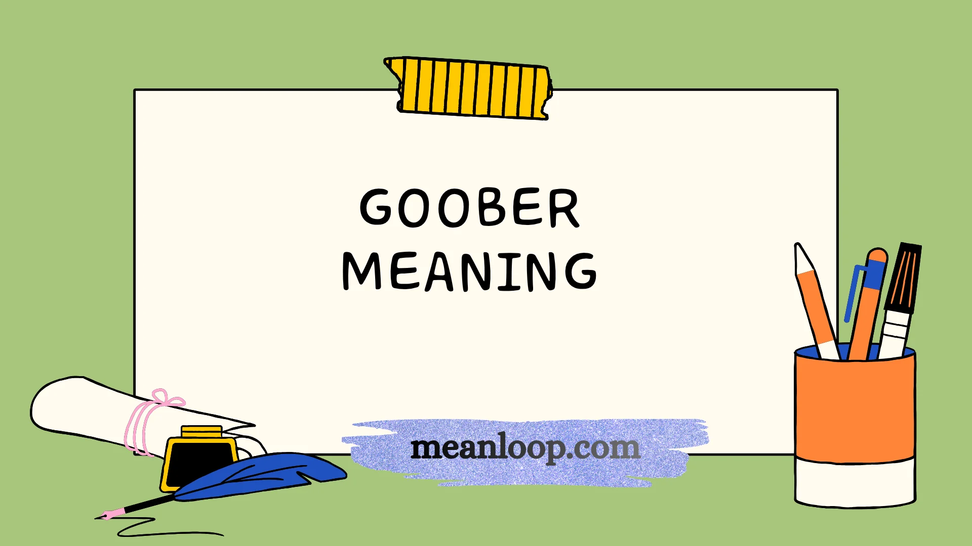 Goober Meaning: Definition, Origins, and How It’s Used Today